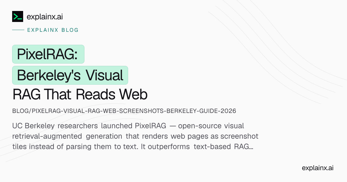 PixelRAG: Berkeley's Visual RAG That Reads Web Pages as Screenshots ...