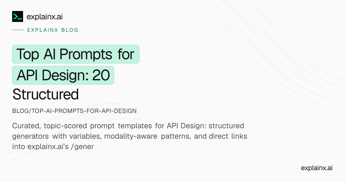 Top AI Prompts for API Design — 20 Structured Templates (2026 ...