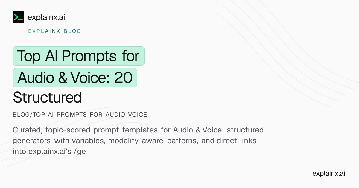 Top AI Prompts for Audio & Voice — 20 Structured Templates (2026 ...